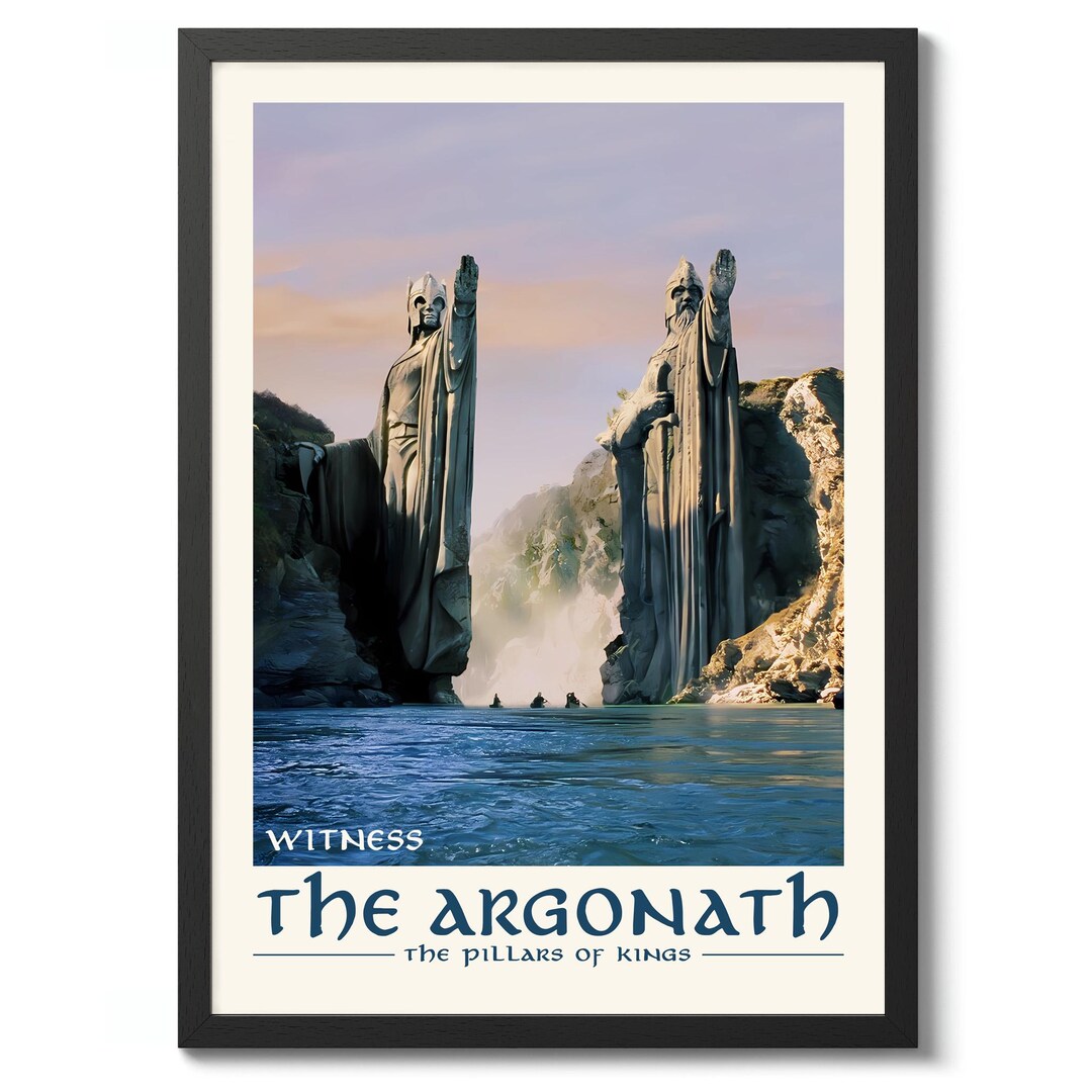 Witness Argonath LOTR Wall Art Print - Vintage Travel Poster Style ...