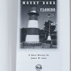 Mount Dora Florida A Short History by James Laux 2001 Rare Title - Etsy