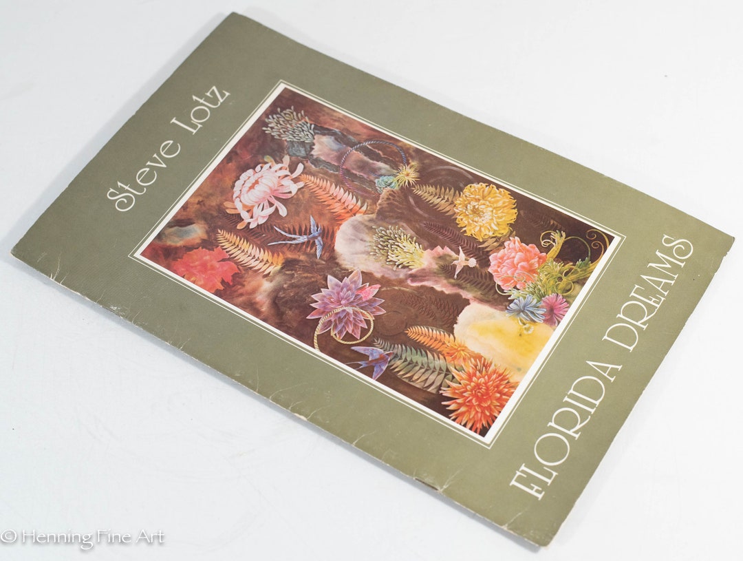 Steve Lotz Florida Dreams Signed Exhibition Catalogue Florida Artist - Etsy