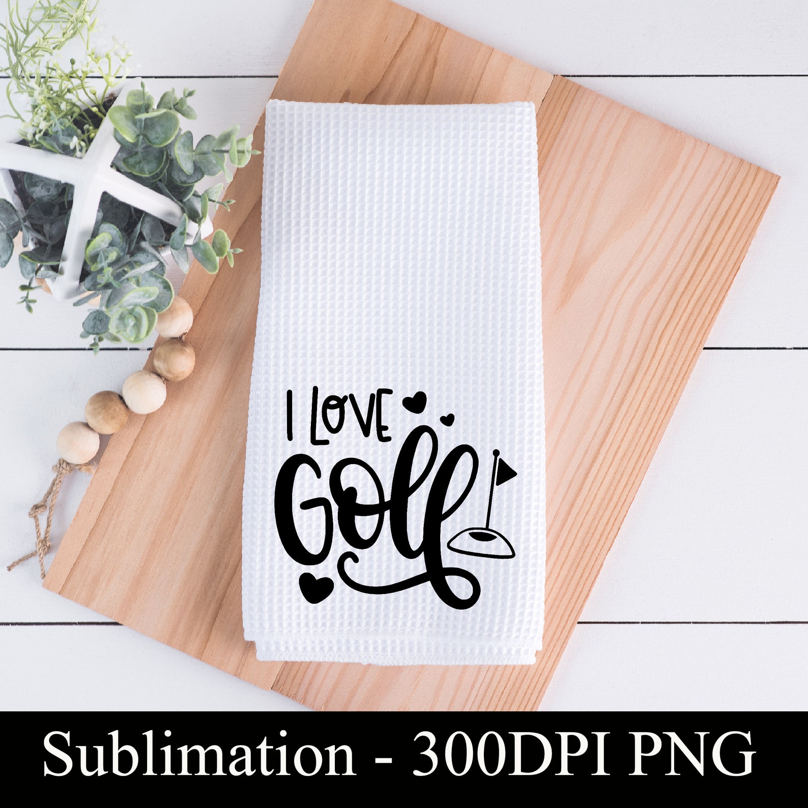 I Love Golf SVG Design, PNG for Sublimation Birthday Gift Idea for ...
