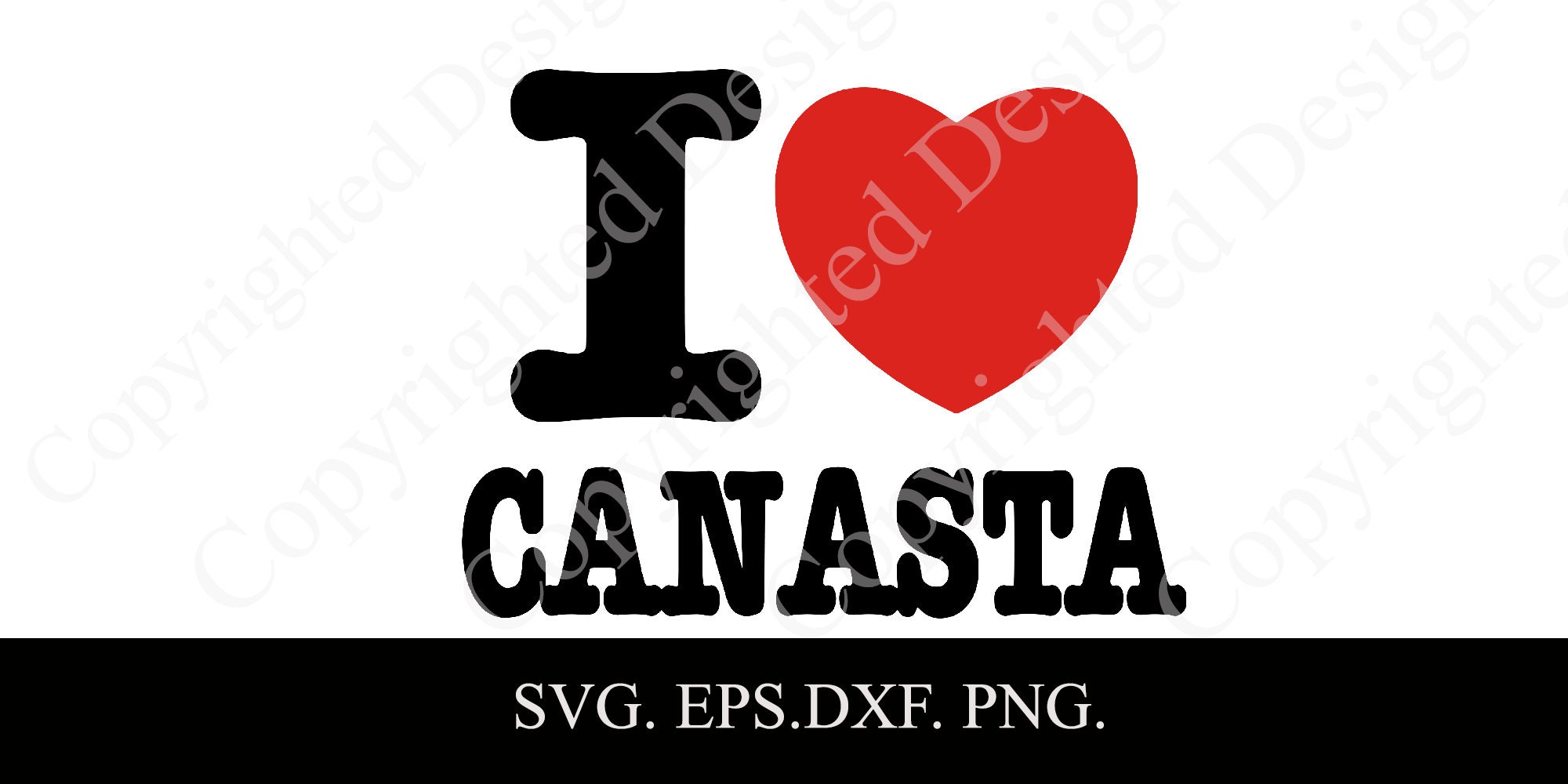 I Love Canasta Sublimation Design or SVG for T-shirts, Mugs, Cosmetic ...