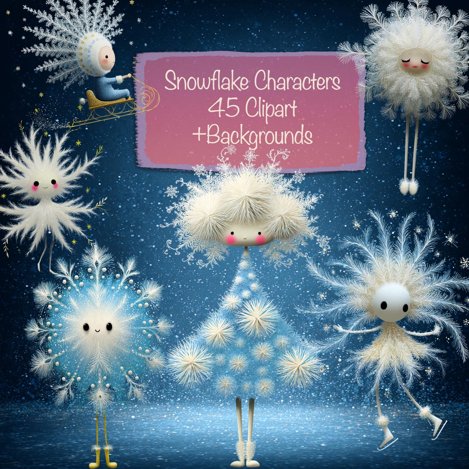 Whimsical Snowflakes Characters, 45 Clipart Bundle + 15 Backgrounds ...