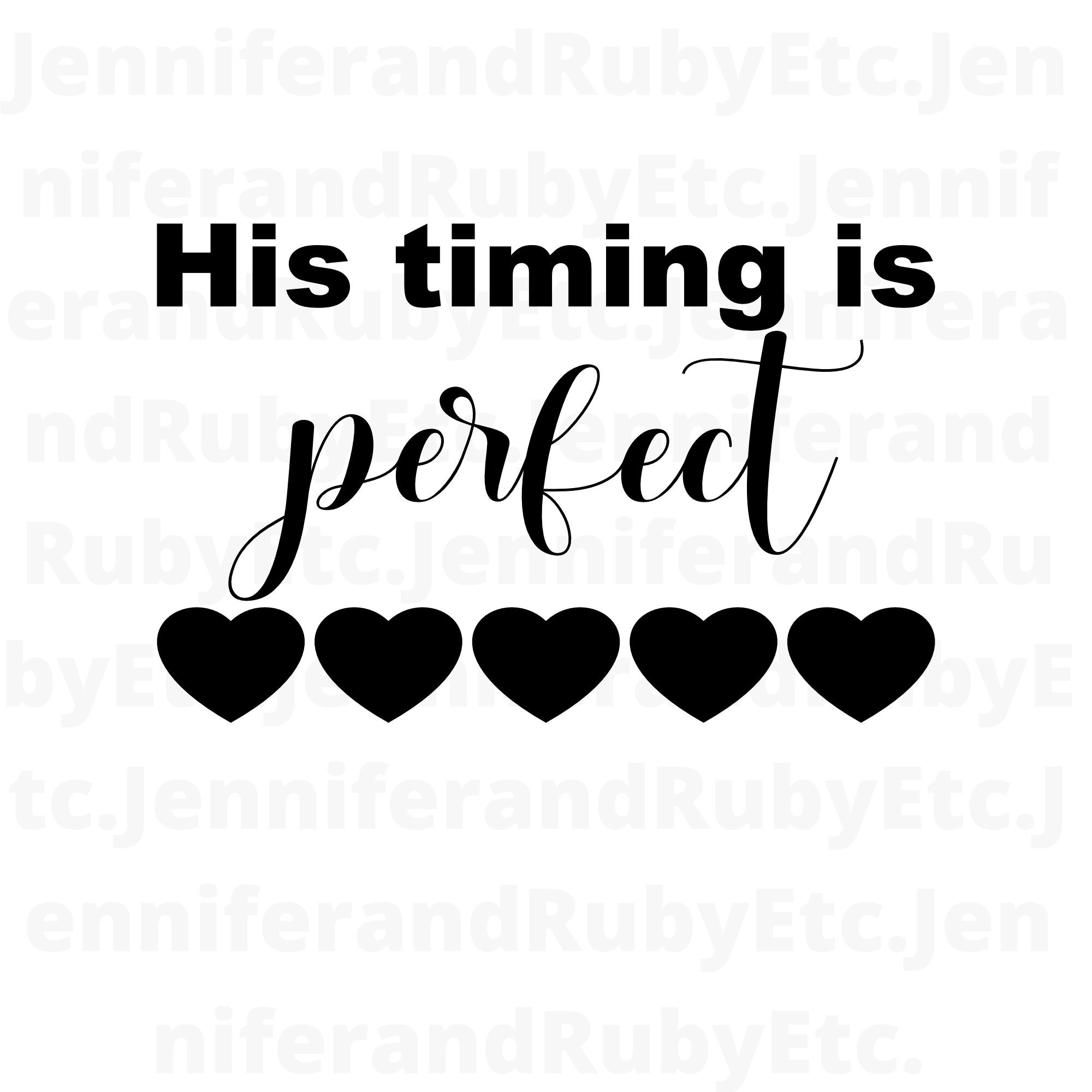 His Timing is Perfect SVG; Child of God; Jesus; God; SVG File; Cricut ...