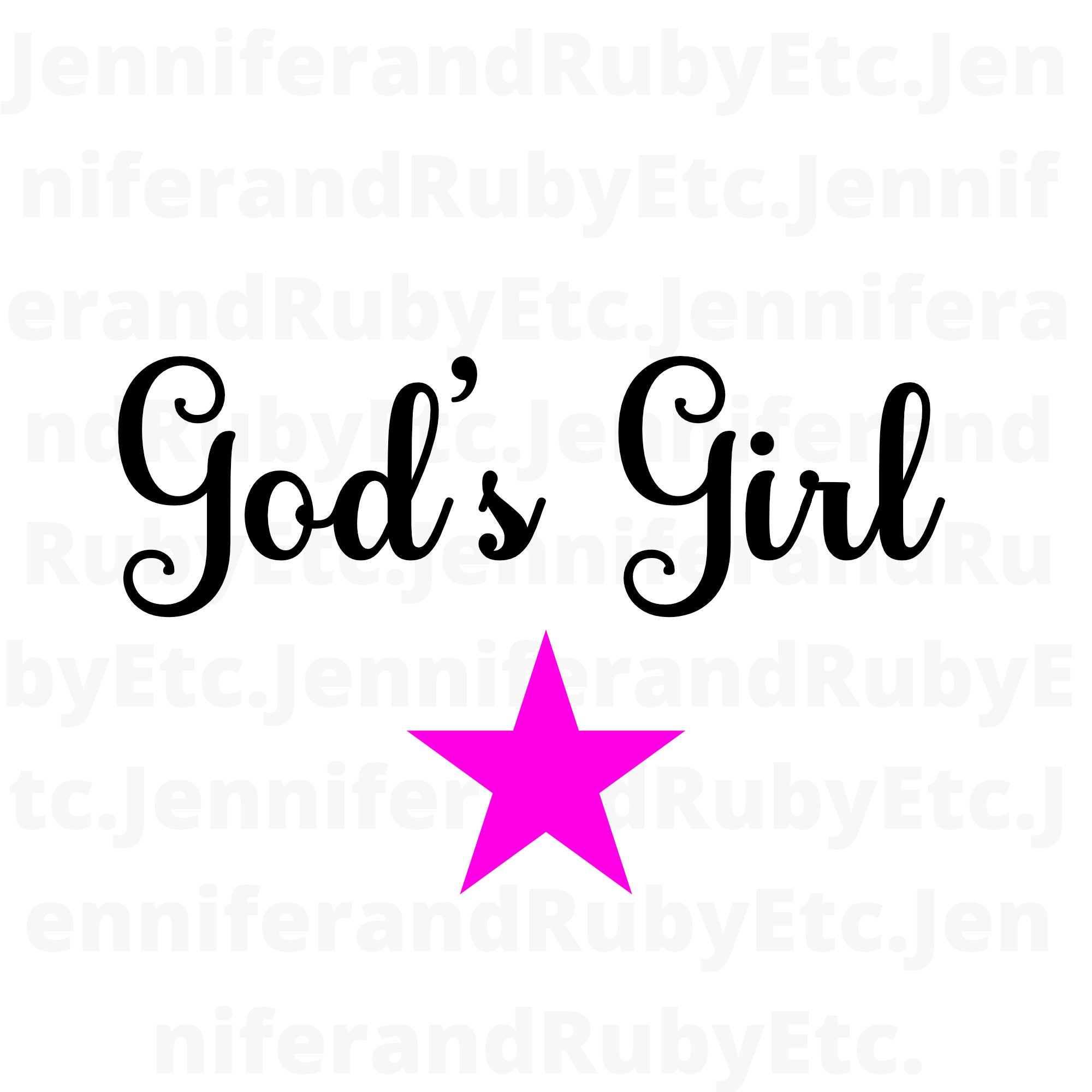 God's Girl; Jesus; God; Bible; Religion; Cricut; Silhouette; Digital ...