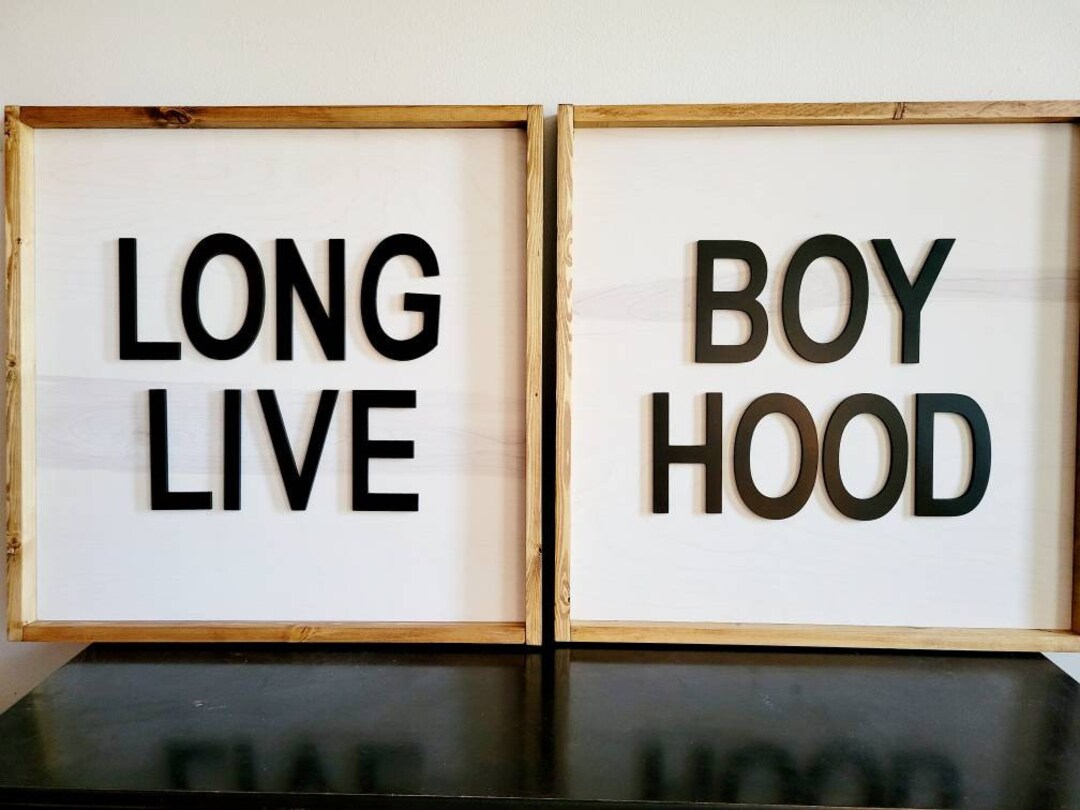 Long Live Boy Hood Sign Set Inspirational Sign Motivational Décor ...