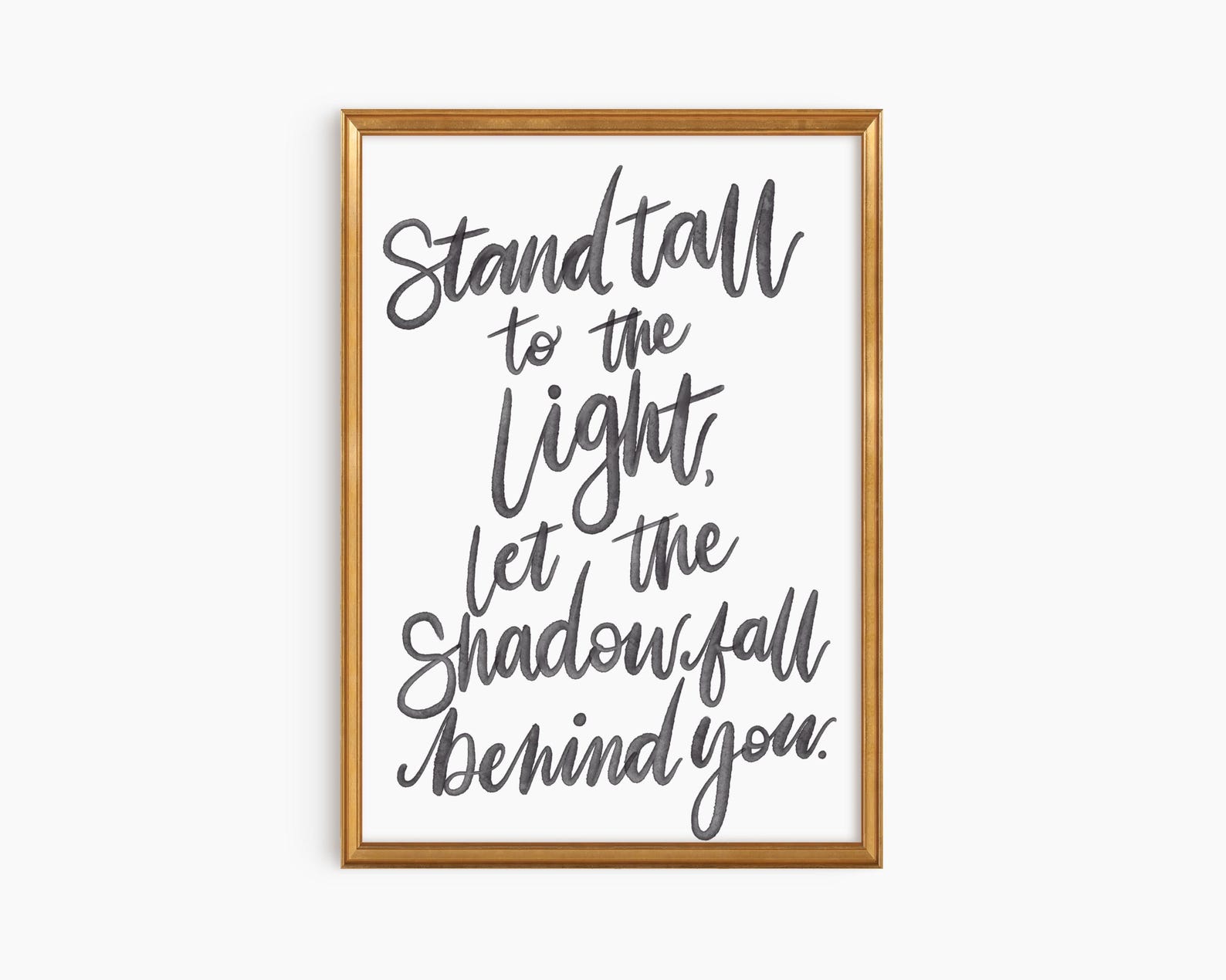 Stand Tall Calligraphy Print/ Digital Print/ Ready for You - Etsy