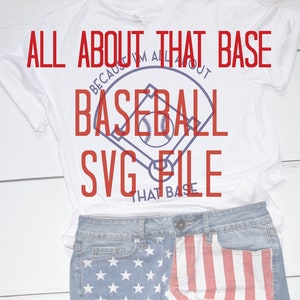 All About That Base Baseball SVG File - Etsy