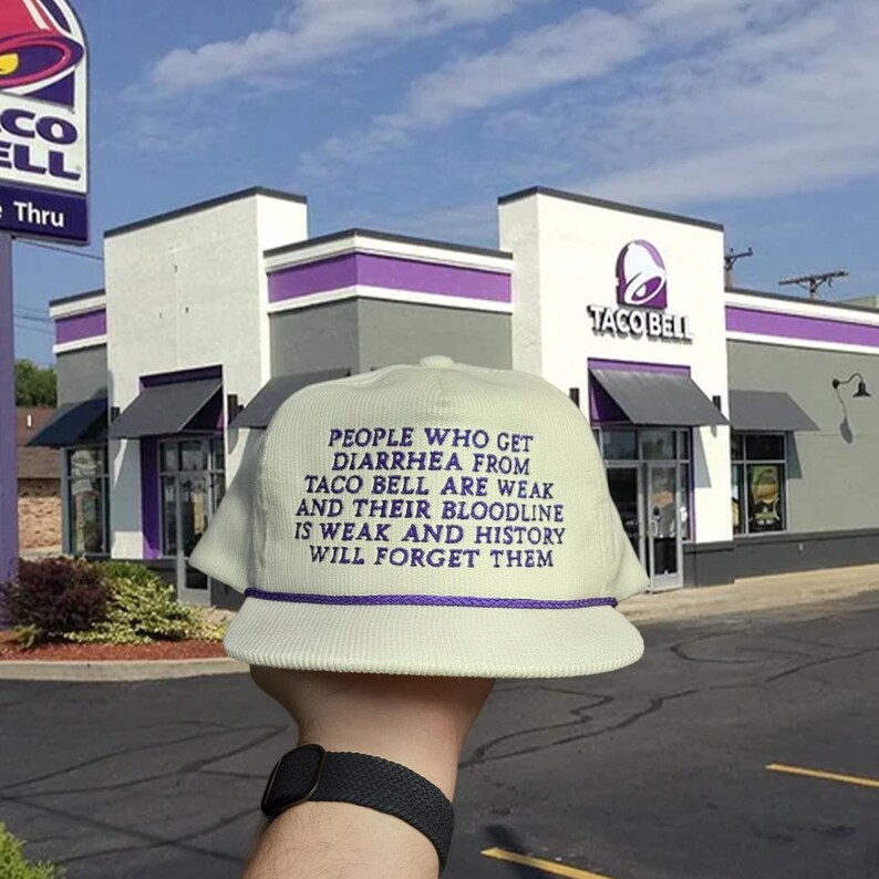 People Who Get Diarrhea From T Bell Are Weak - Funny Corduroy Snapback ...