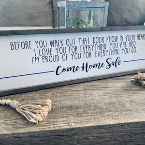 Come Home Safe Sign / Home Door Decor / Family Love Gift - Etsy