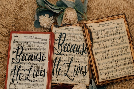 Because He Lives Sign Wall Decor Christian Signs Hymn | Etsy