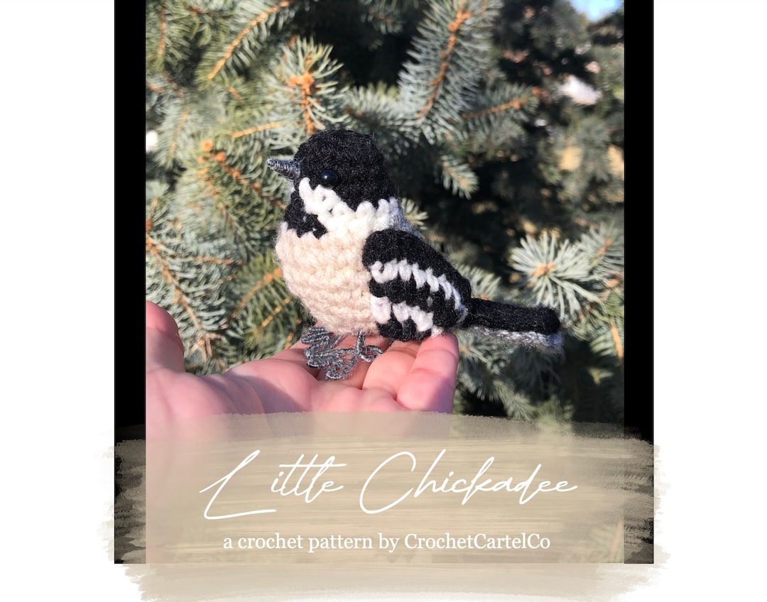 Little Chickadee Written Crochet Pattern | Realistic Bird Crochet Pattern | Coal Tit | Garden ...