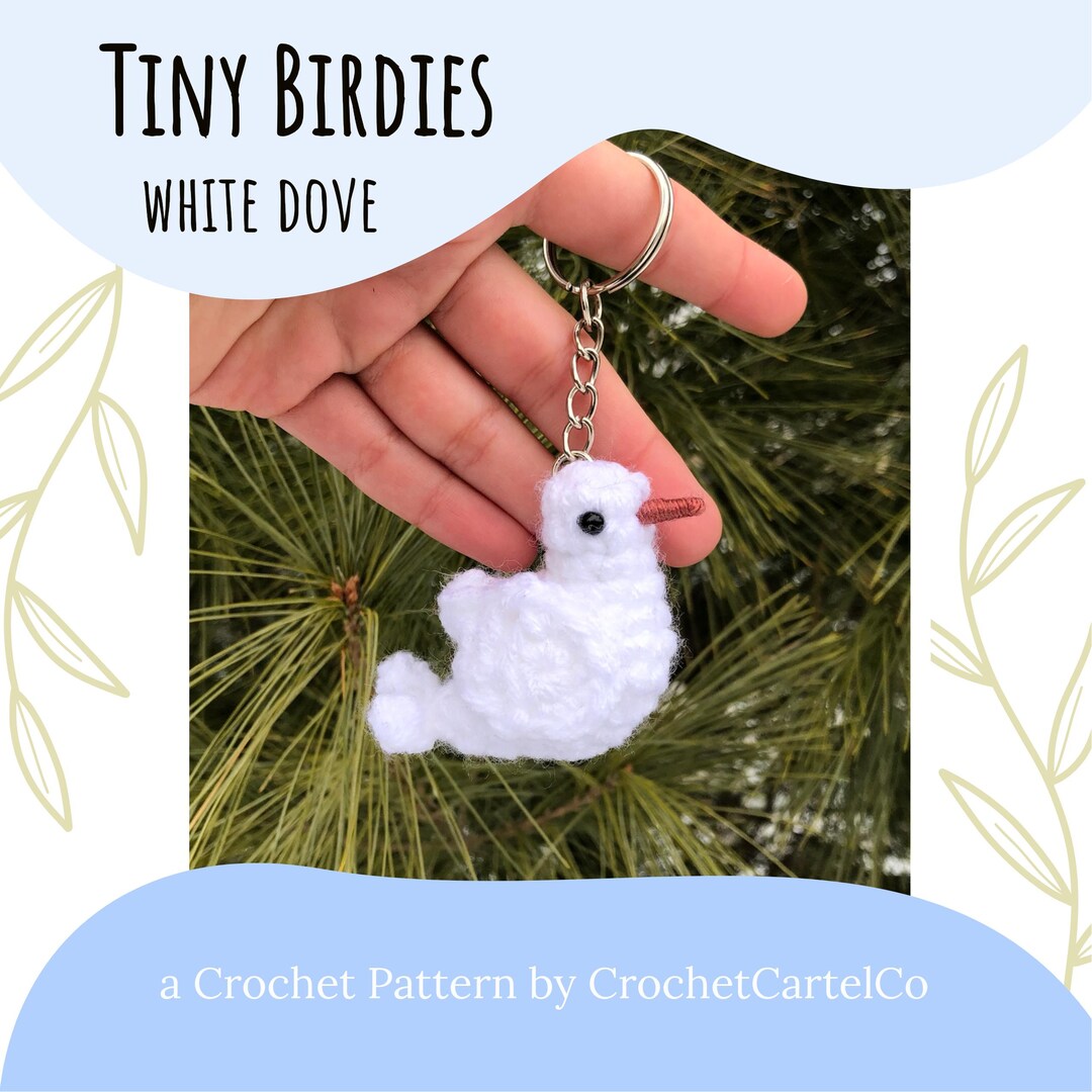 Tiny Birdies Crochet White Dove Written Crochet Pattern | Peace Dove ...