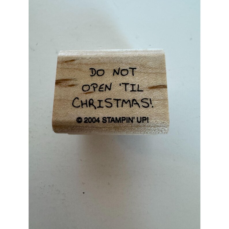 Stampin up Rubber Stamp Do Not Open Til Christmas Gift Tag Card Making ...
