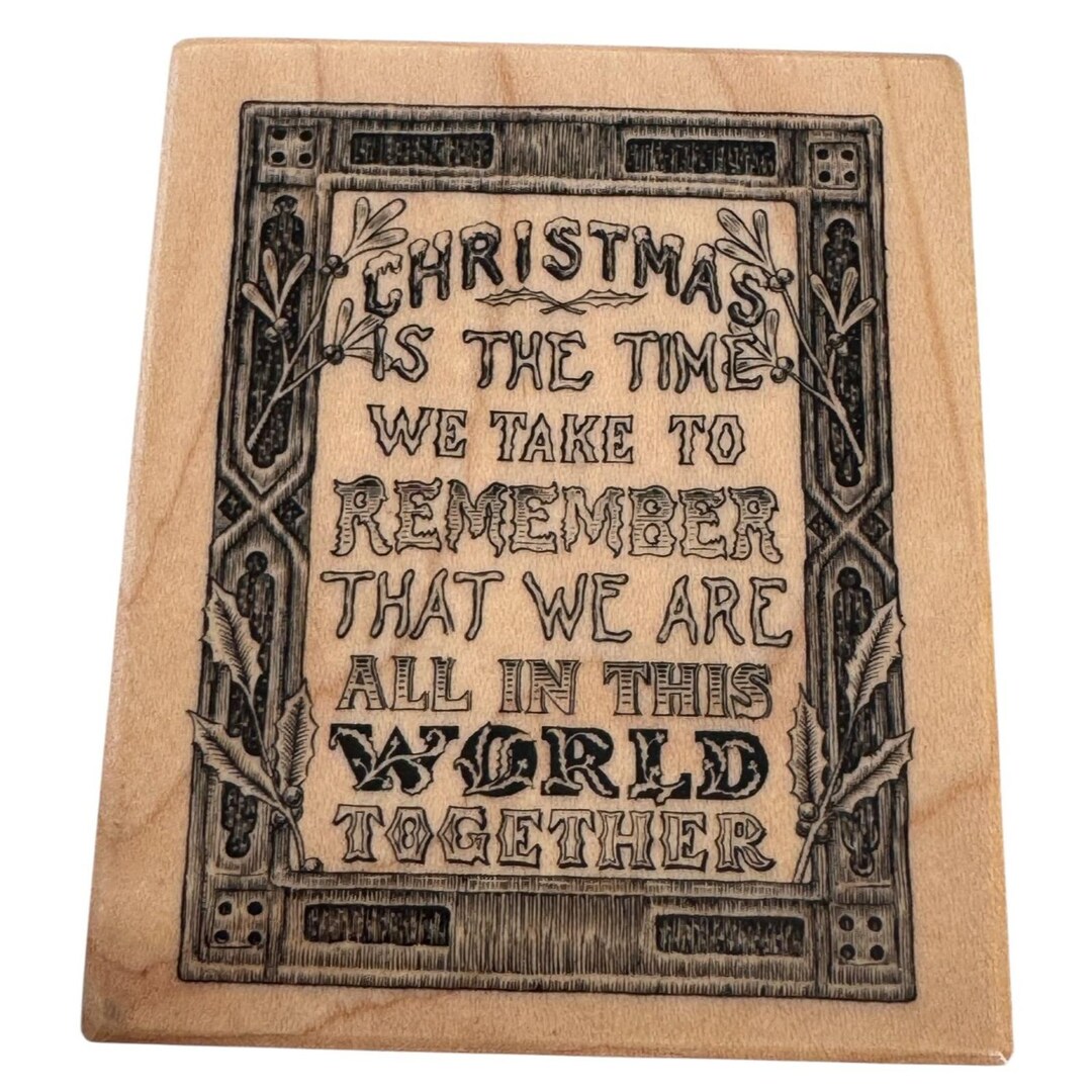 PSX Rubber Stamp Christmas World Together Holidays Sentiment Card ...