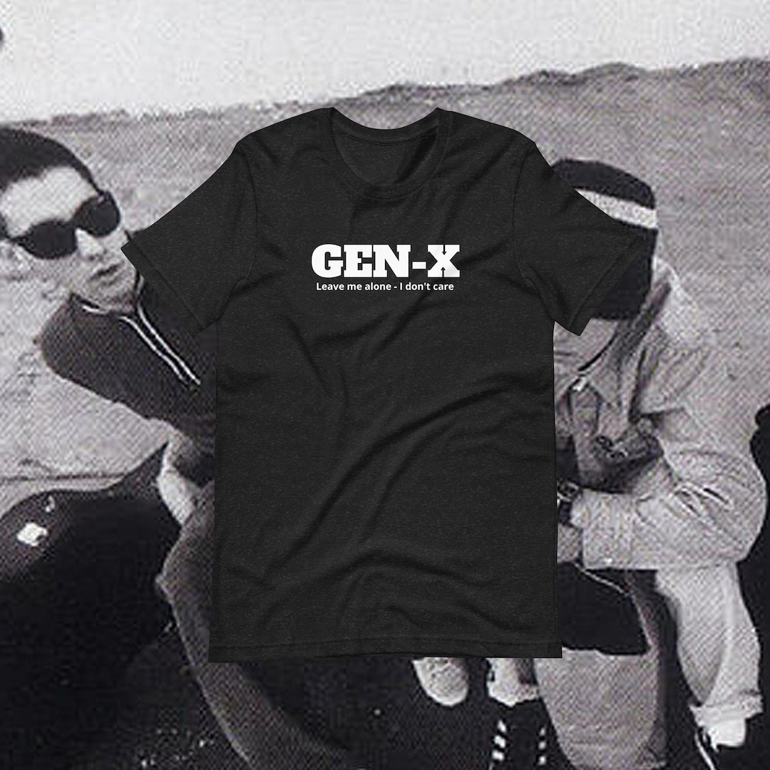 Gen-x, T-shirt, Generation X, 90's, 80's, Grunge, Nineties Decade ...