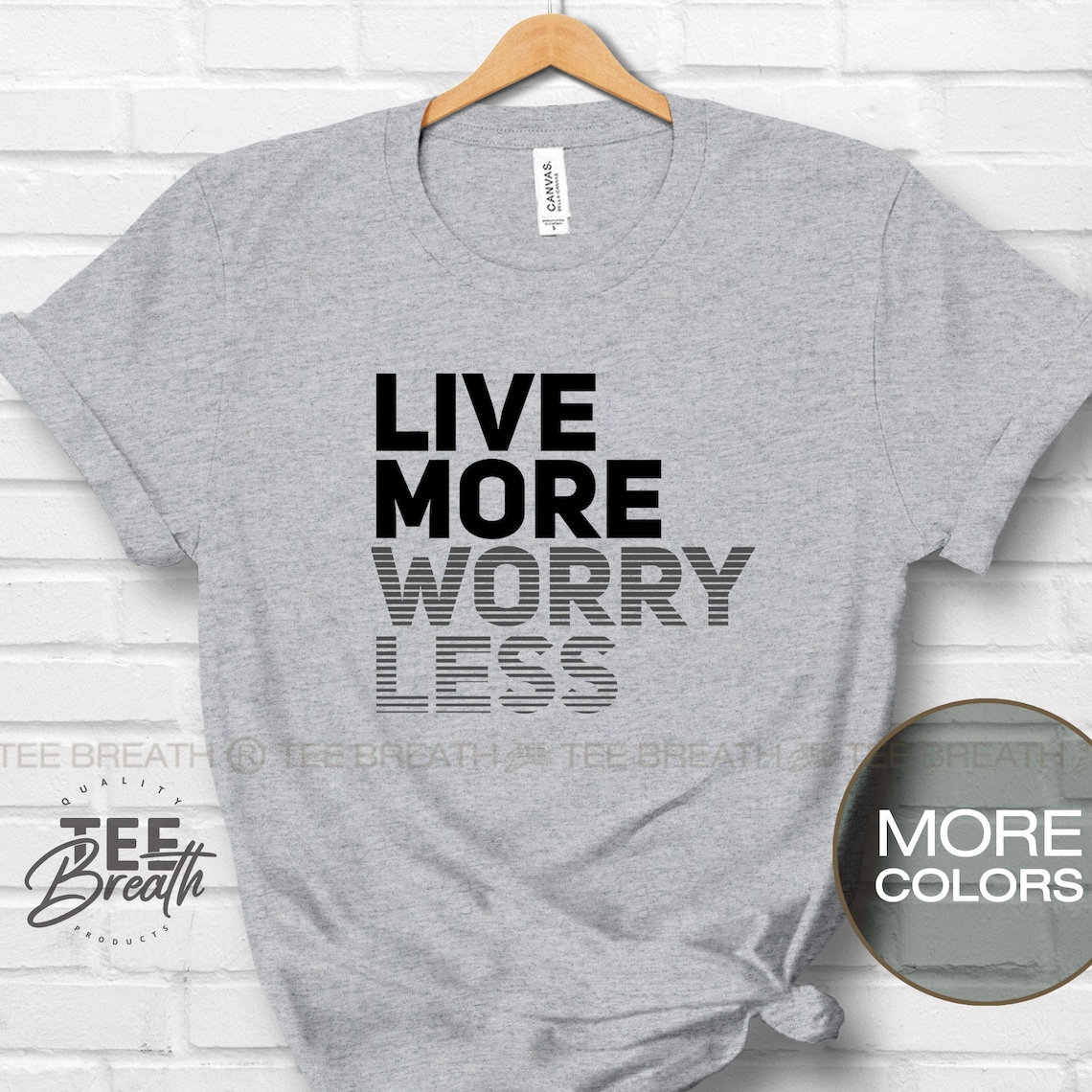 LIVE MORE Worry Less T-shirt, Quotes Shirt, Motivational Men Tshirt ...