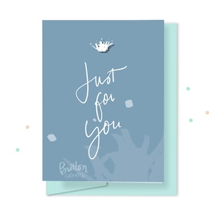 DIGITAL INSTANT DOWNLOAD Just for You Card. Printable 5x7 Card - Etsy