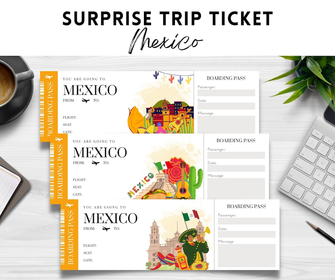 Printable, Editable MEXICO Surprise BOARDING Pass TICKET, Trip Ticket to Mexico, Vacation Ticket ...