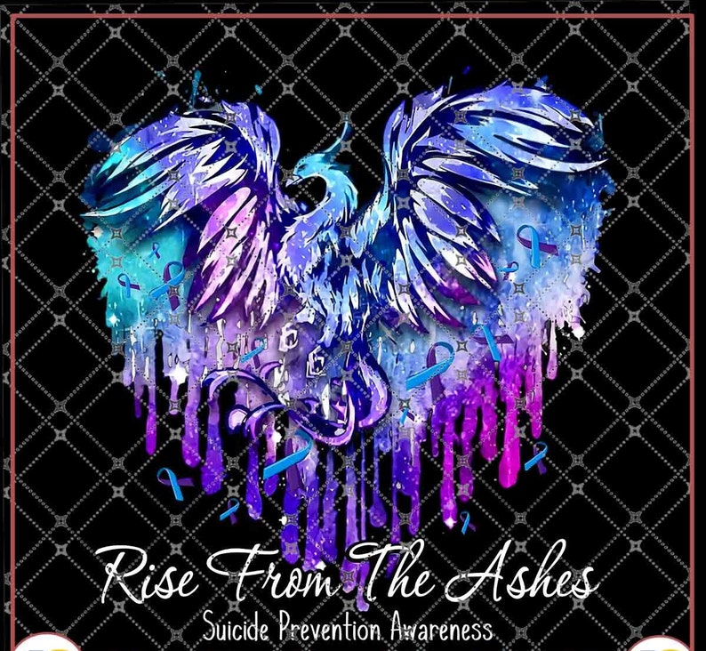 Suicide Prevention Awareness, Phoenix Rise From the Ashes for Phoenix ...