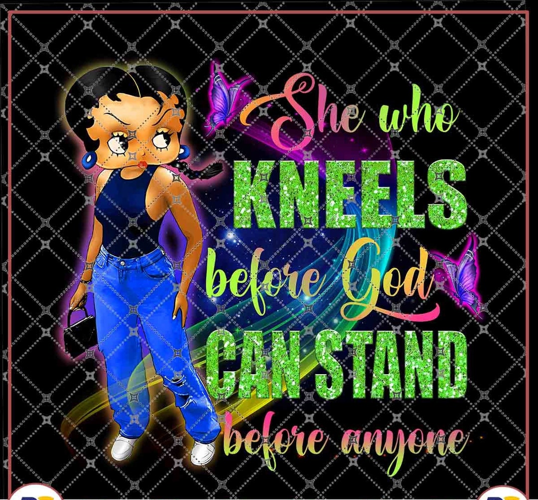 Betty Boop She Who Kneels Before God Can Stand Before Anyone Black