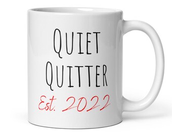 Funny Quiet Quitting - Etsy