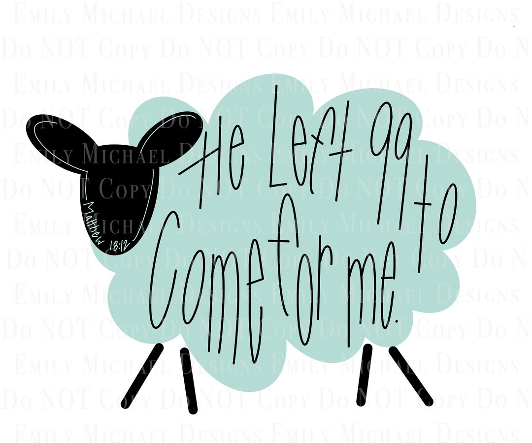 He Left 99 Sheep Sublimation Bible Verse Digital Image Cute Sheep PNG ...