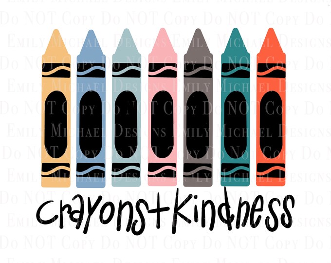 Crayons and Kindness PNG Digital Download for Sublimation Vinyl and ...