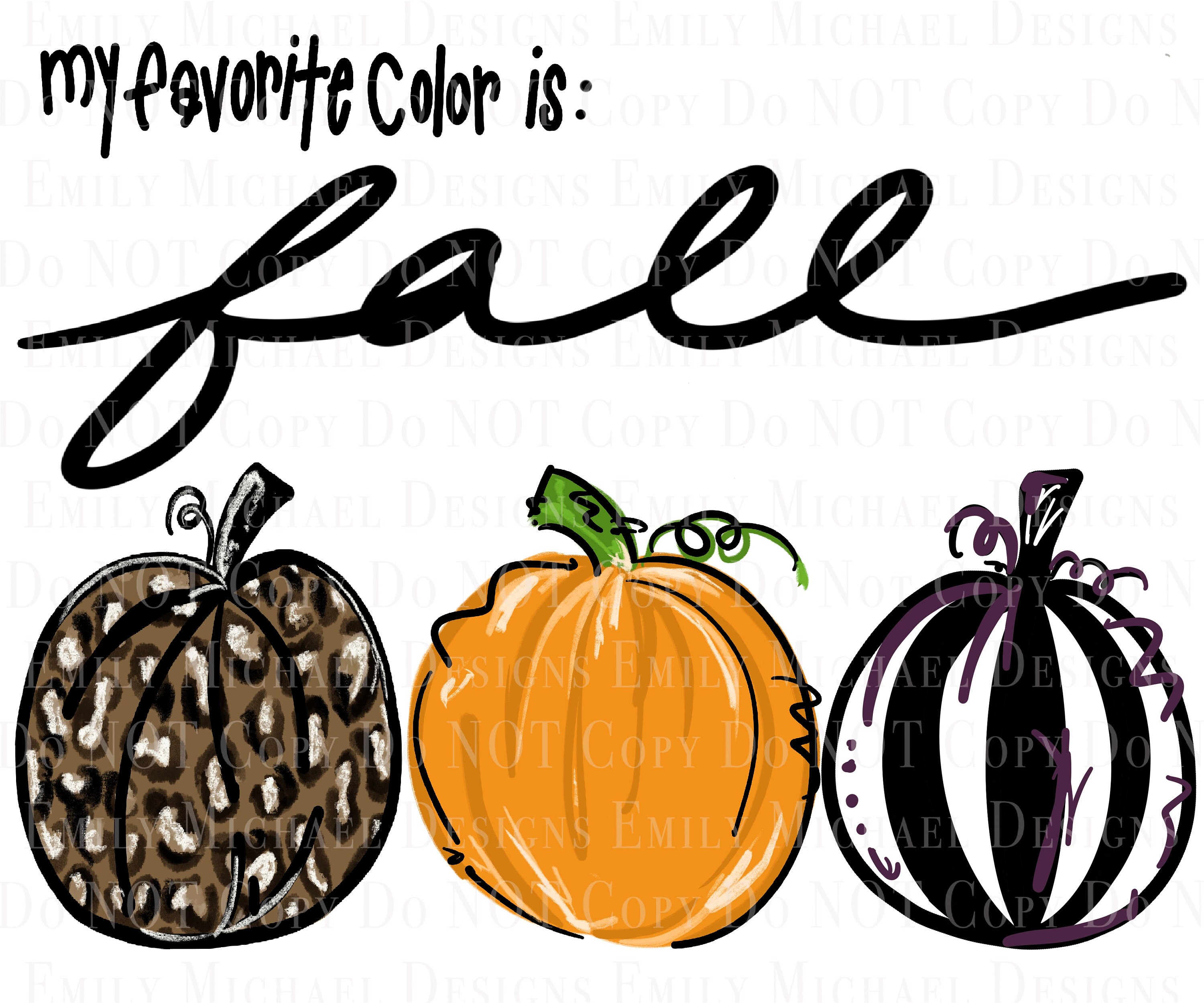 My Favorite Color is Fall PNG Digital Fall Art Pumpkin | Etsy