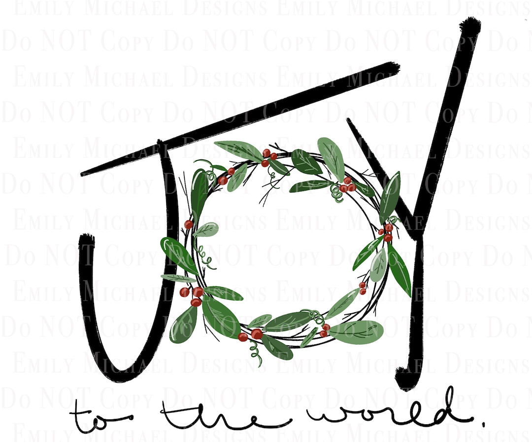 Joy to the World Digital Image PNG File Joy Wreath Printable Joy ...