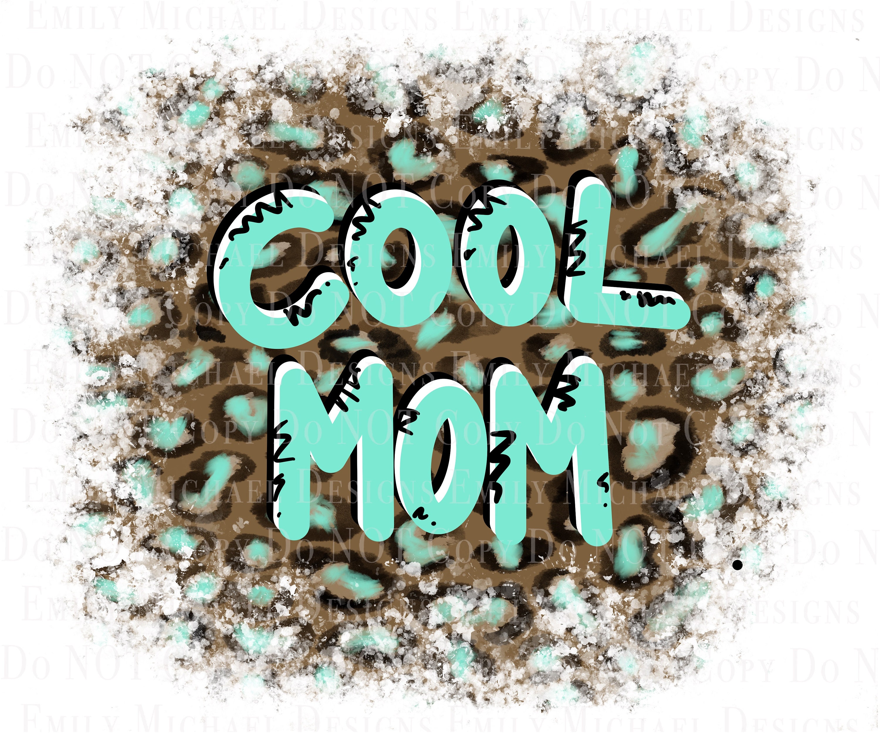 Cool Mom Digital Download PNG Leopard Print Mothers Day PNG | Etsy