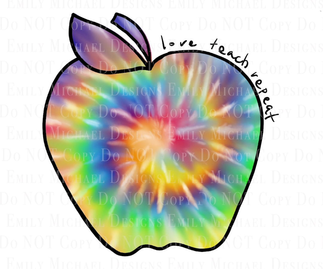 Love Teach Repeat PNG Tie Dye PNG Tie Dye Apple Sublimation Art Vinyl ...