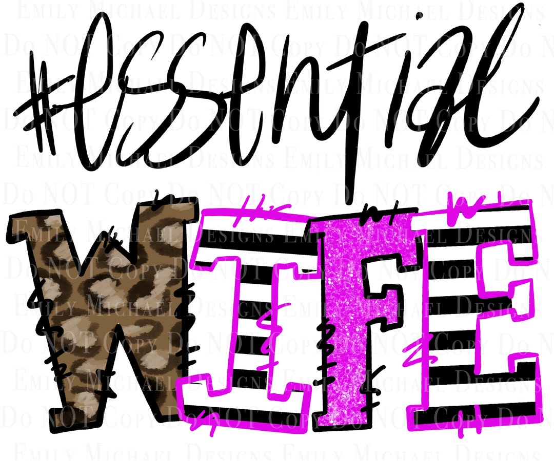 Essential Wife PNG Wife Sublimation PNG Wife Digital Download Image ...