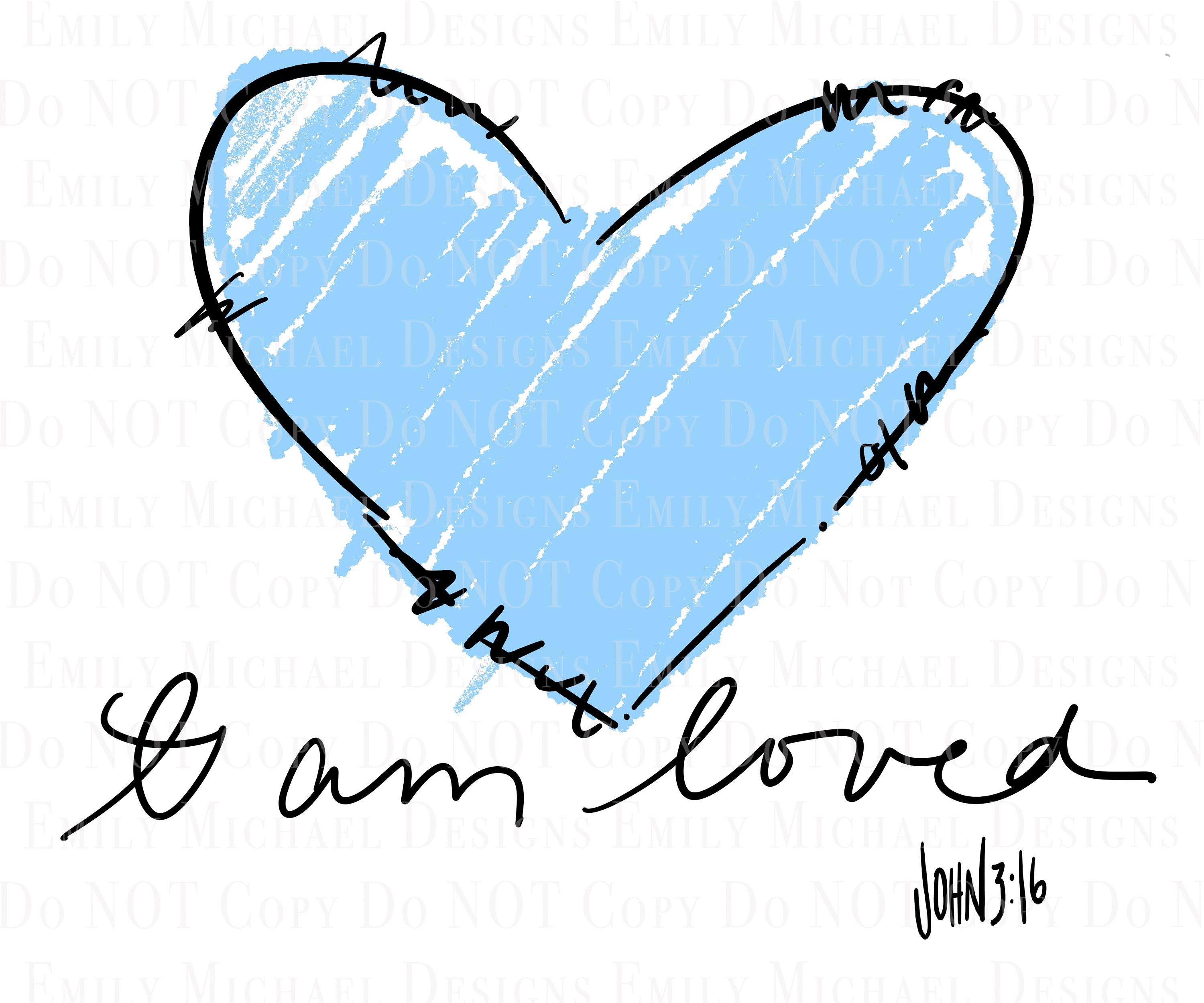 I Am Loved John 3:16 Digital Download File Scripture | Etsy