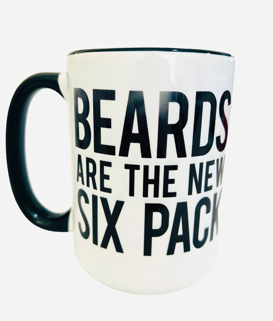 Mugs for Men With Beards beards Are the New Six Packs the Best Gift ...