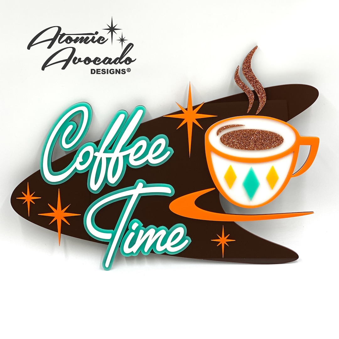 3D Mid Century Modern "coffee Time" Sign | Retro Wall Art | Coffee Bar ...
