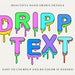 DRIPPING ALPHABET SVG - Drip Letters Svg, Drip Font Svg, Dripping Font ...