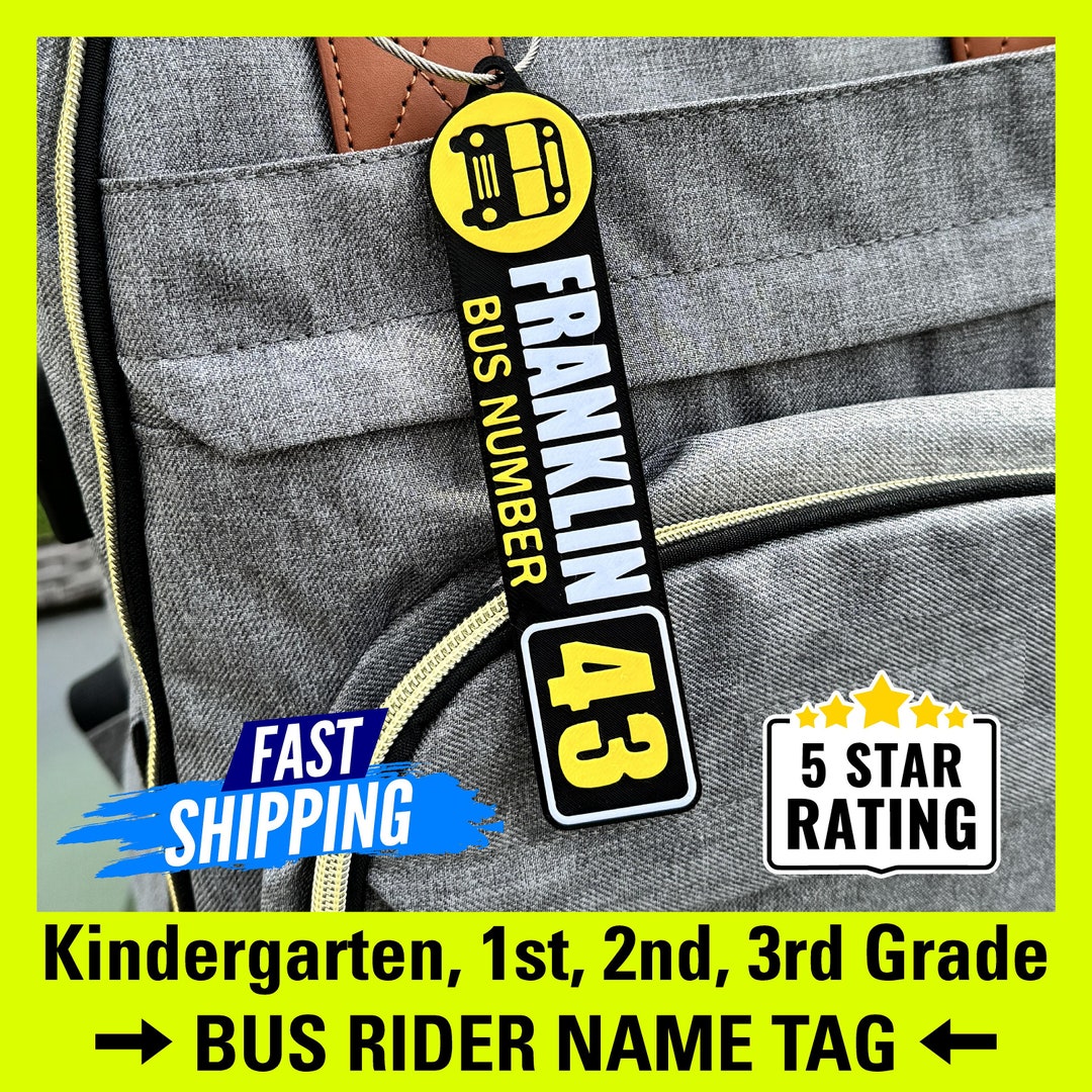Bus Rider Back Pack Tag, 1st Grade, 2nd Grade, 3rd Grade School Bus ...