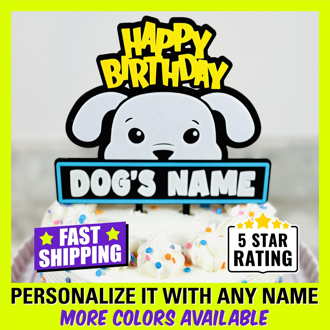 Personalized Dog Birthday Cake Topper: Custom Pet Party Decor - Etsy