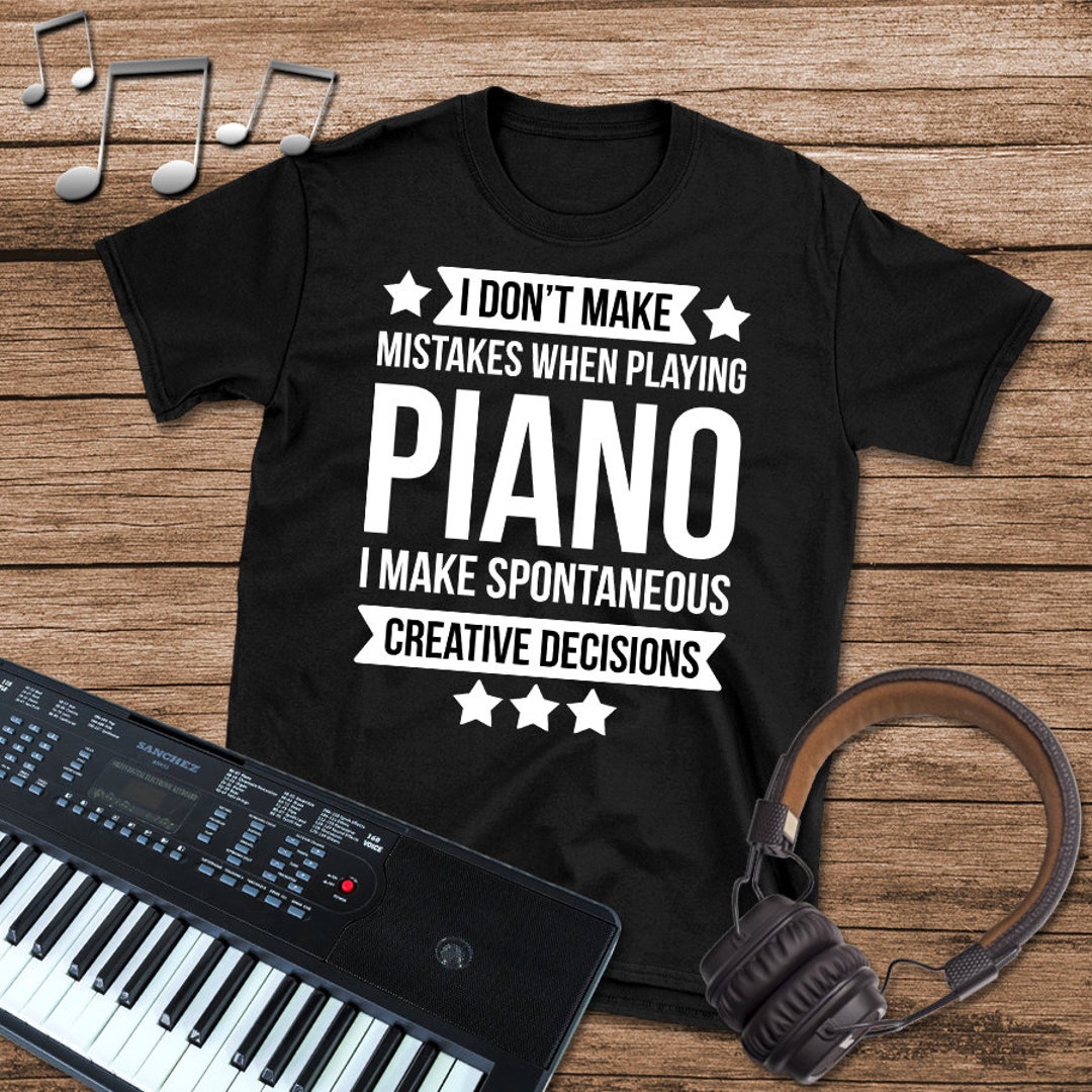 Piano Shirt, Pianist Shirt, Piano Lover, Piano Musician, Piano ...