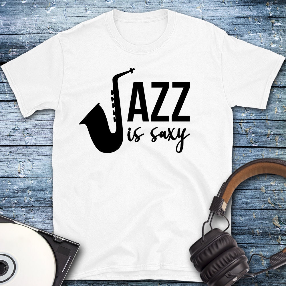 Jazz Shirt, Jazz Gift, Jazz T-shirt, Jazz Fest Shirt, Jazz Music, Jazz ...