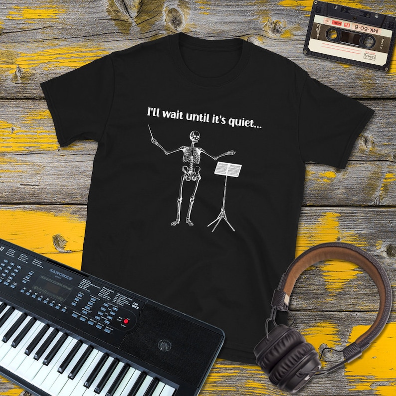 Music Teacher T-shirt Skeleton Funny Conductor Unisex T-shirt | Funny ...