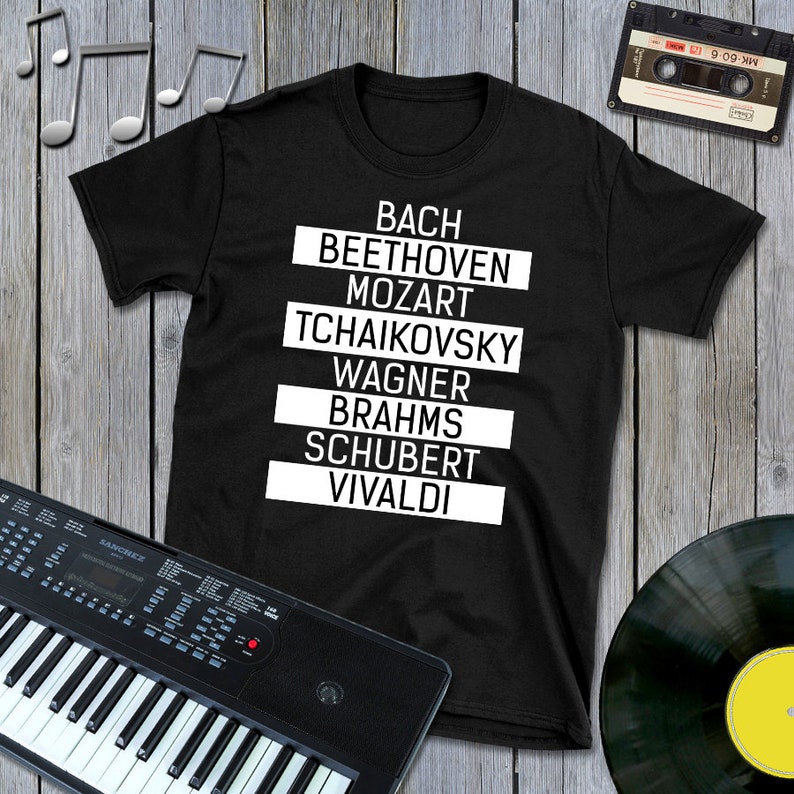 Classical Music Shirt Bach, Beethoven, Mozart, Tchaikovsky, Wagner ...