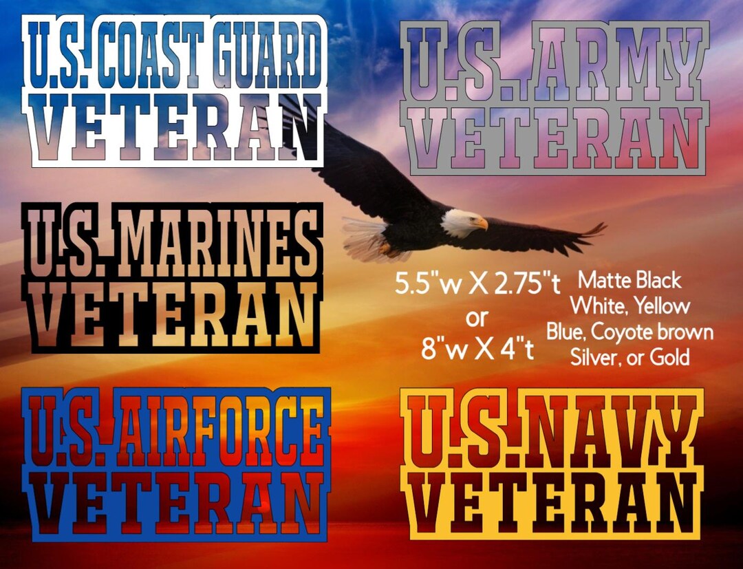 Military Veteran Decal: US Army, Navy, Air Force, Marines, Coast Guard ...