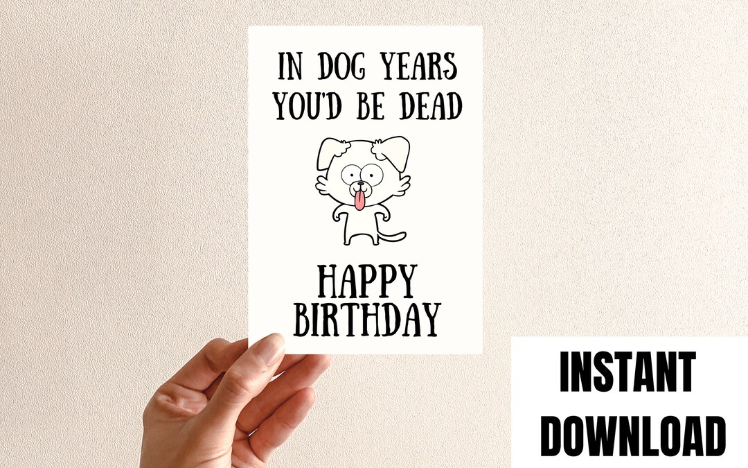 Funny Getting Old Birthday Card | Printable Getting Old Birthday Card ...