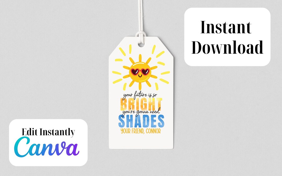 Future so Bright You're Gonna Need Shades, End of School Party Favor ...
