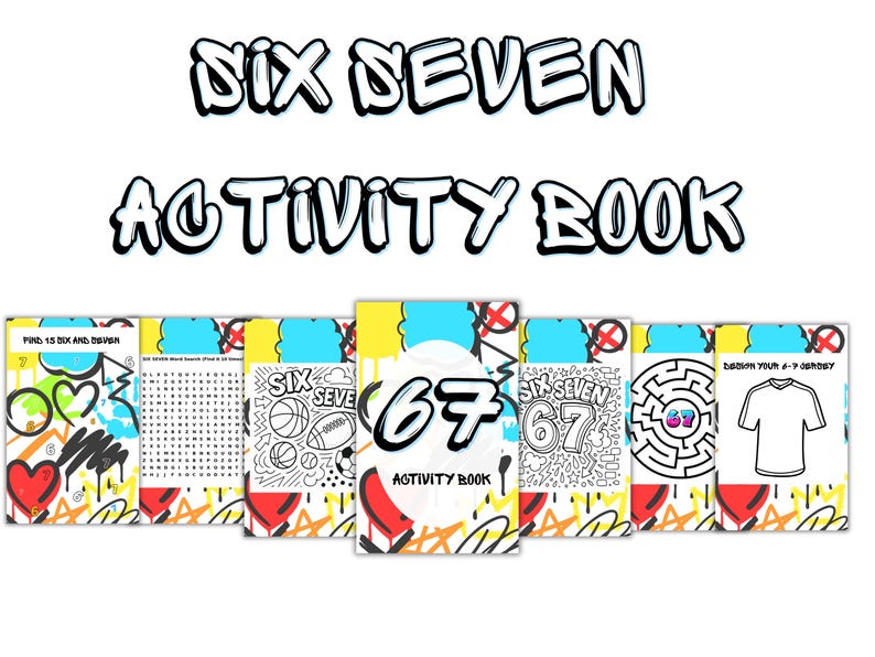 Six Seven Activity Book, 67 Activity Book, Six Seven Party Favor, 67 ...