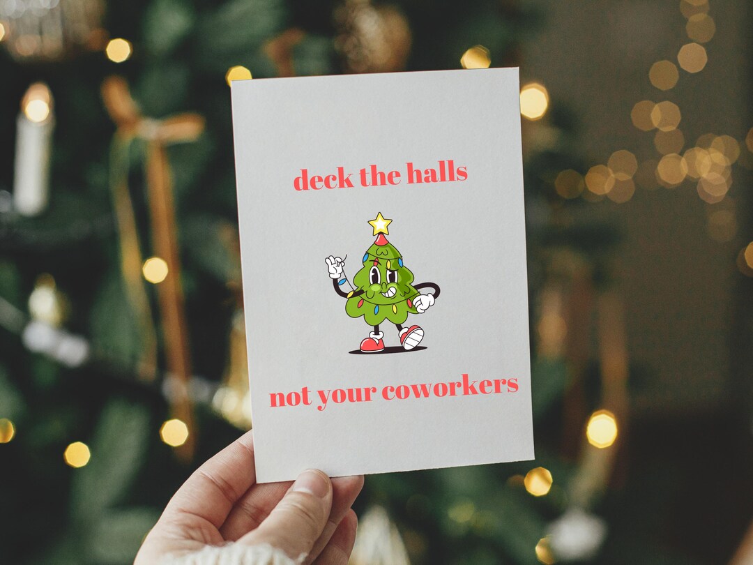 Coworker Christmas Card, Deck the Halls and Not Your Coworkers, Office ...