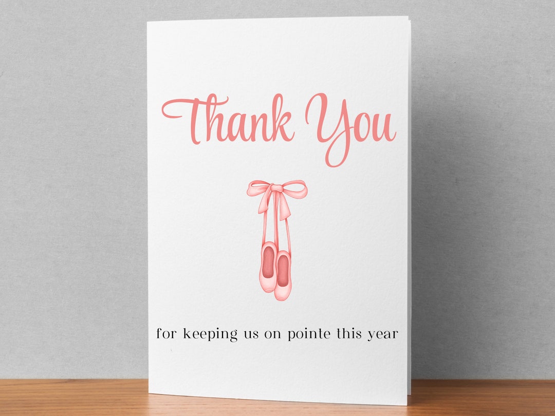 Printable Dance Teacher Card - Ballet Teacher Thank You Card - Instant ...