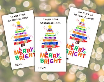 Editable Thank You for Making School Merry & Bright Christmas Gift Tag ...