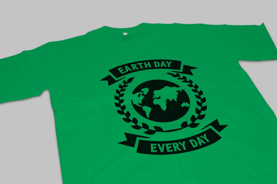 Earth Day is Every Day Shirt Eco Friendly T-shirt Environmental ...